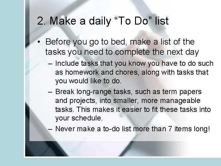 Time Management Time Management The ability to manage