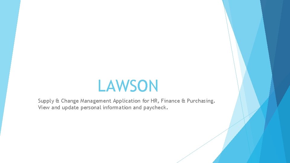 LAWSON Supply Change Management Application for HR Finance