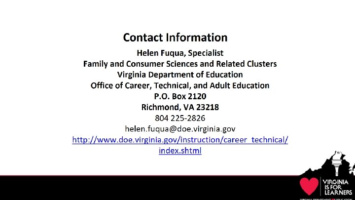 Introductions Presenters Helen Fuqua Virginia Department of Education