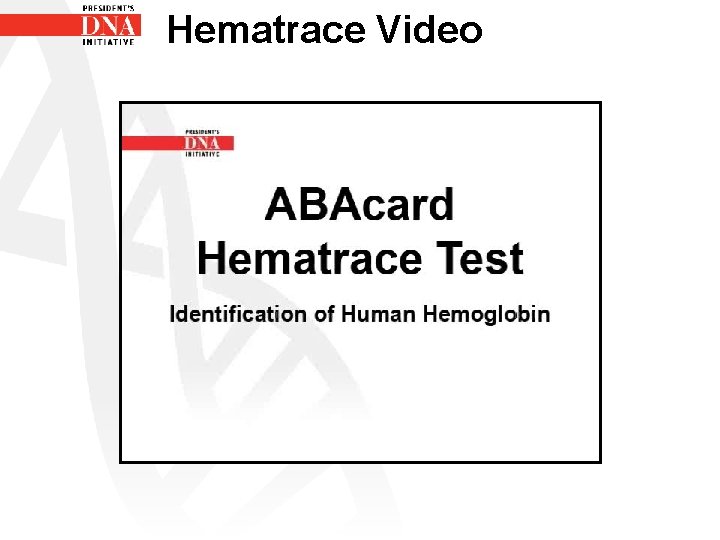 Forensic Biology Screening Workshop Blood What Is Blood