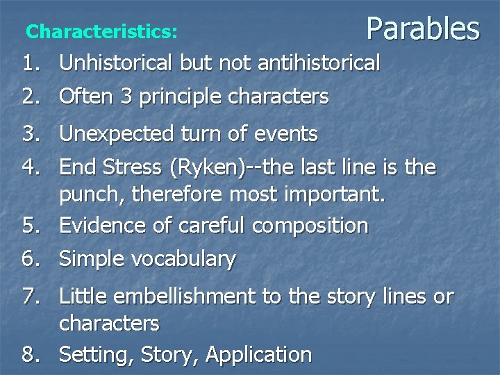 Parables 1 An earthly story with a heavenly
