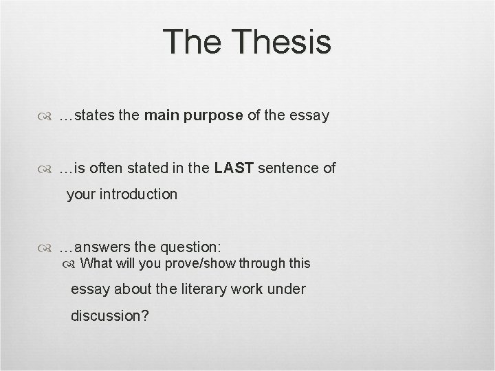 Writing a Literary Analysis What is a literary
