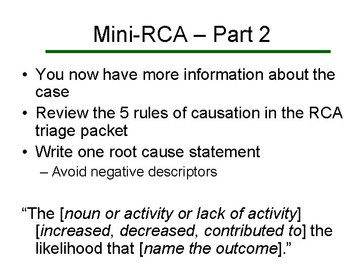 Root Cause Analysis RCA Overview and Introduction to
