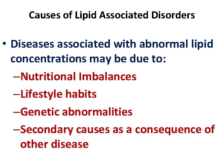Lipid Associated Disorders OR Lipid Related Clinical Problems