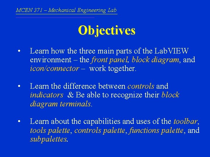MCEN 371 Mechanical Engineering Lab Chapter 6 Lab