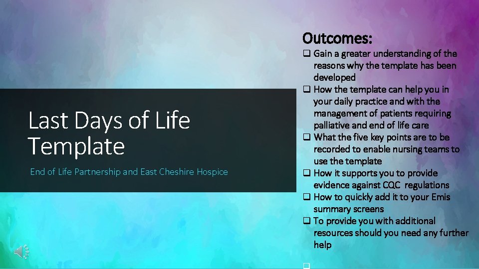 Outcomes Last Days of Life Template End of