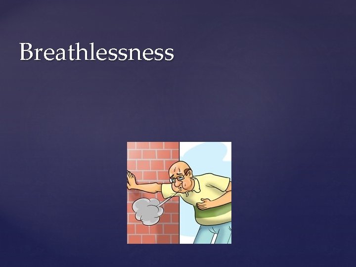 Management of Advanced Breathlessness Dr Phil Wilkins Norfolk