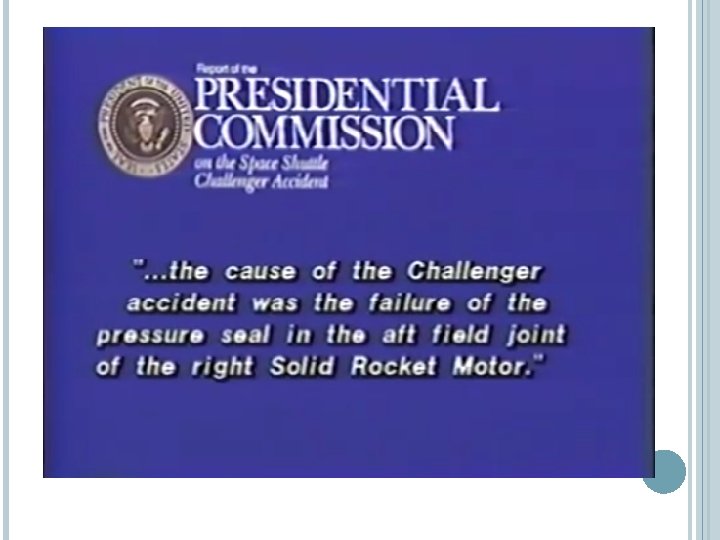 ETHICS IN ENGINEERING Lecture 33 The Challenger Disaster