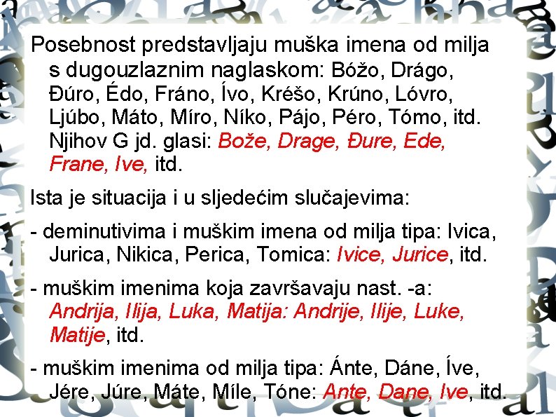 DEKLINACIJA MUKIH I ENSKIH IMENA I PREZIMENA pomo