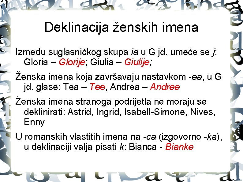 DEKLINACIJA MUKIH I ENSKIH IMENA I PREZIMENA pomo