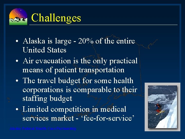 The Alaska Federal Health Care Partnership An Overview