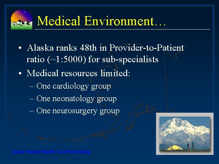 The Alaska Federal Health Care Partnership An Overview