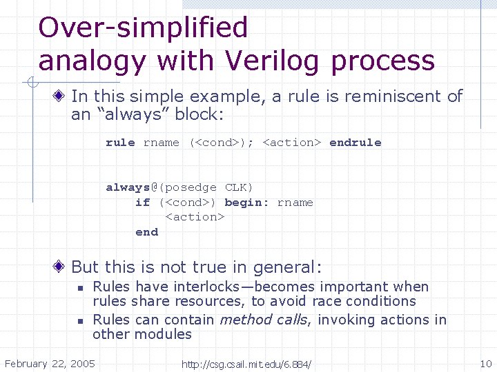 Bluespec2 Designing with Rules Arvind Computer Science Artificial