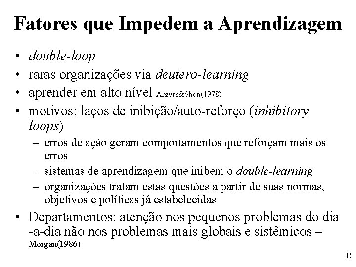 Conhecimento e Aprendizagem Organizacional Aline Ana Paula Murilo