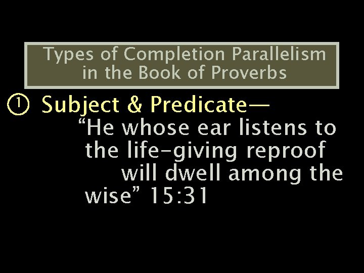 Part III The Sluggard proverbs 1 1 22