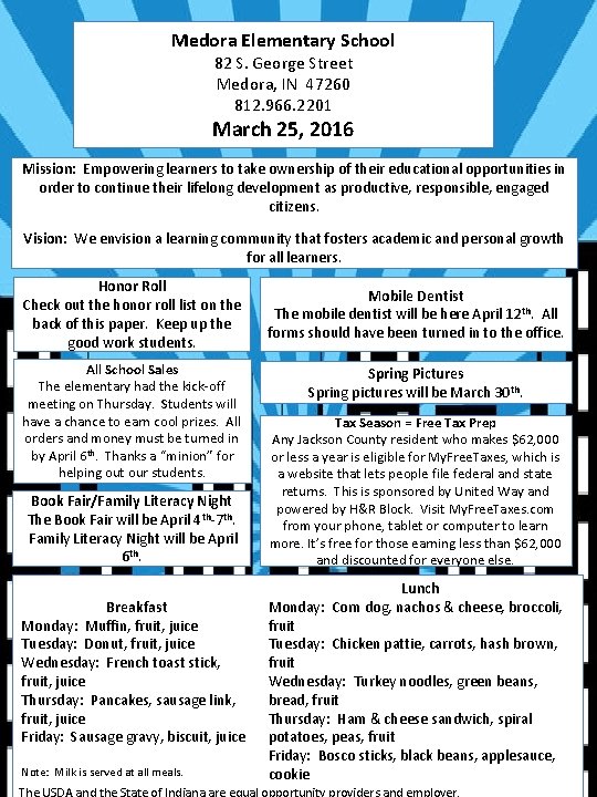 Medora Elementary School 82 S George Street Medora