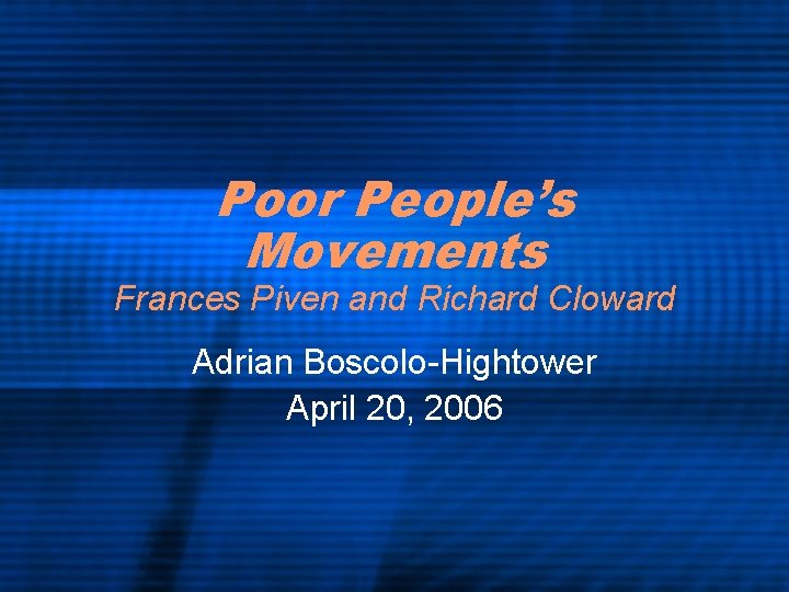 Poor Peoples Movements Frances Piven and Richard Cloward