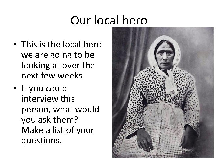 YEAR 2 UNIT 3 Summer Our Local Heroes