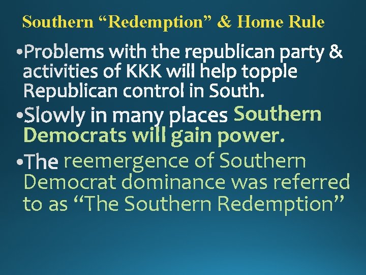 Fall of Reconstruction Scandals Disunion of the Republican