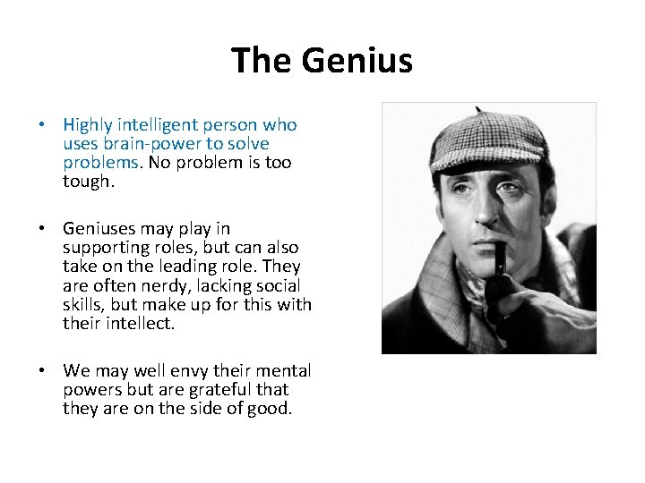 Hero Types The Classic Hero Goes on a