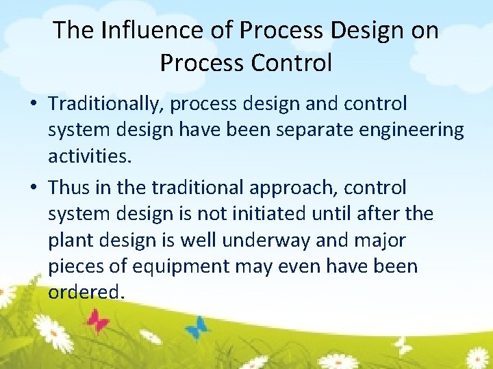 Overview of Control System Design ERT 321 Process