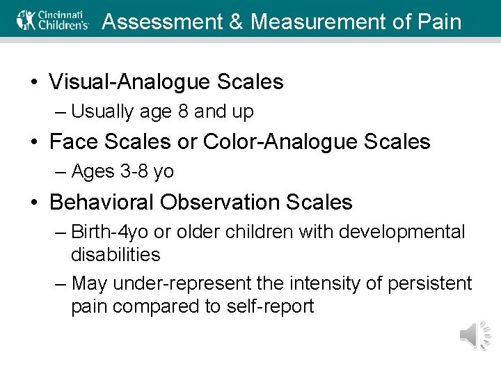 Management of Pediatric Postoperative Pain Objectives Identify tools