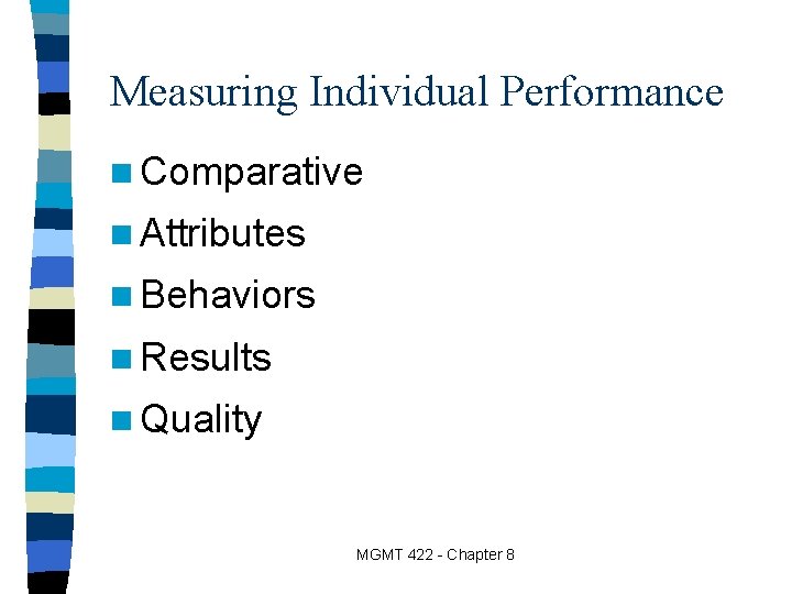 Chapter 8 Managing Employees Performance Performance Management n