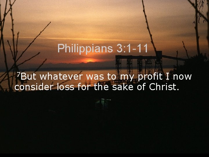 Philippians 3 1 11 Finally my brothers rejoice