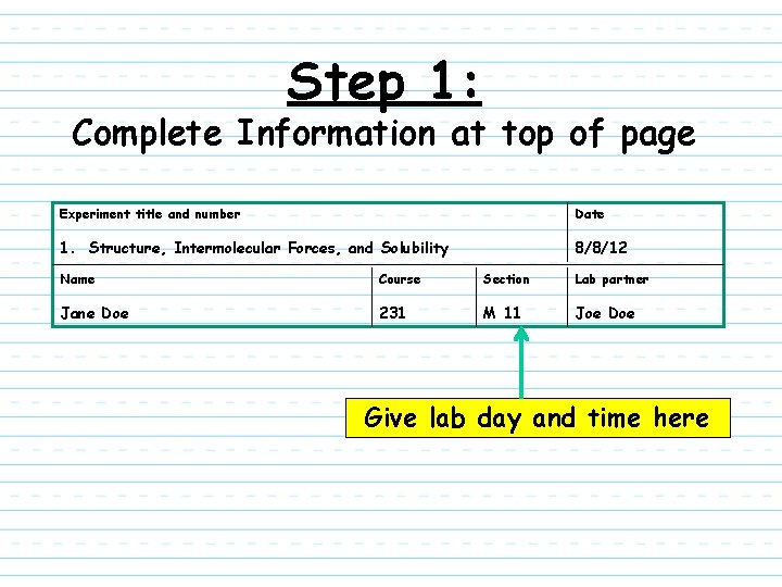 Organic Chemistry Laboratory Notebook Maintenance Before coming to