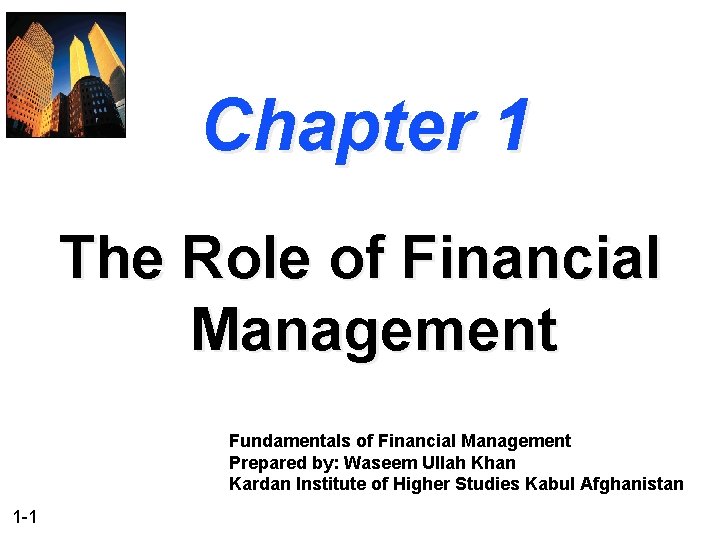 Chapter 1 The Role of Financial Management Fundamentals