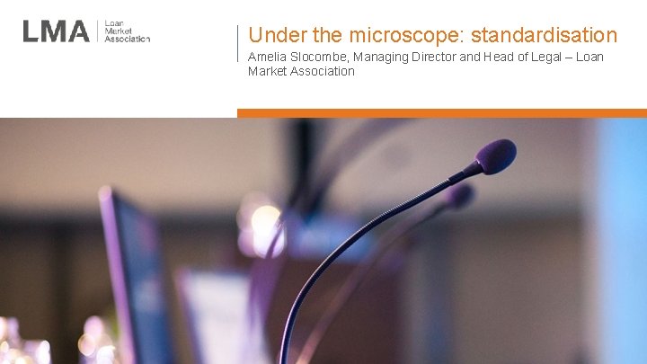 Under the microscope standardisation Amelia Slocombe Managing Director