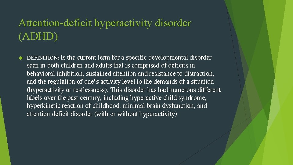 What is ADHD Attention Deficit Hyperactivity Disorder By