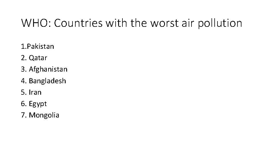 WHO Countries with the worst air pollution WHO