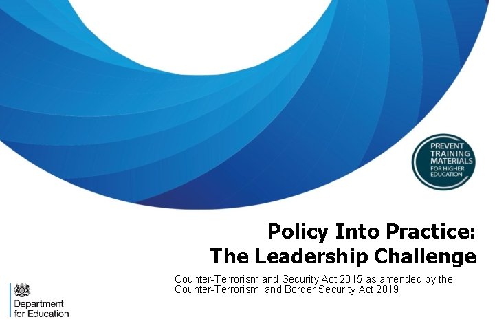 Policy Into Practice The Leadership Challenge CounterTerrorism and