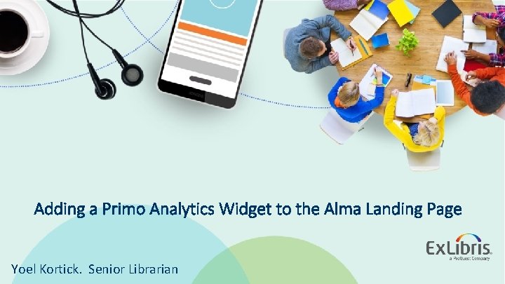 Adding a Primo Analytics Widget to the Alma