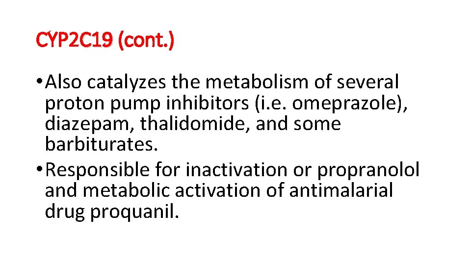 Genetic Polymorphism in Drug Metabolism CYP 450 Isoenzymes