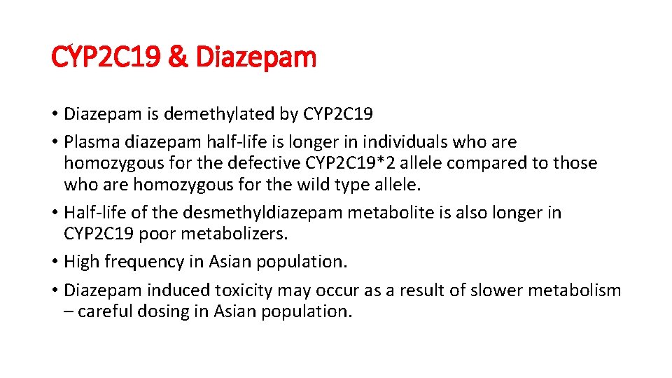 Genetic Polymorphism in Drug Metabolism CYP 450 Isoenzymes