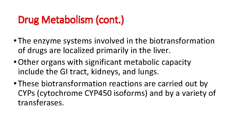 Genetic Polymorphism in Drug Metabolism CYP 450 Isoenzymes