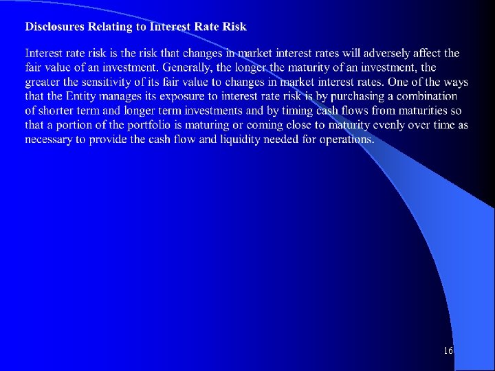 GASB NO 40NEW DISCLOSURES FOR CASH AND INVESTMENTS