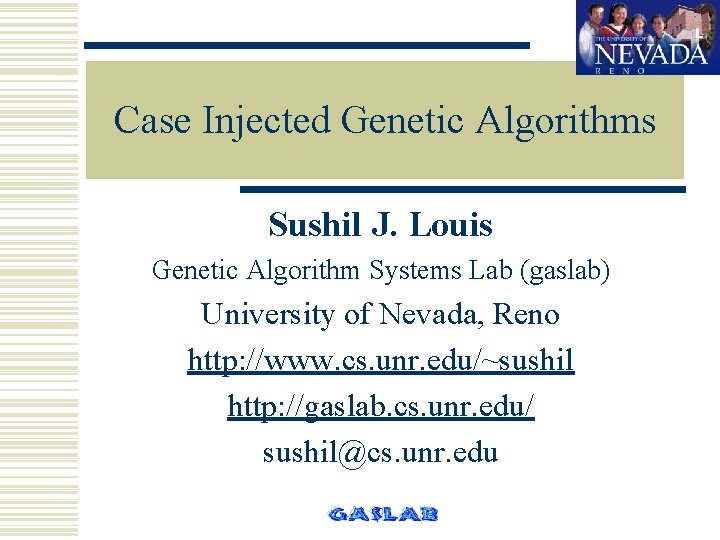 Case Injected Genetic Algorithms Sushil J Louis Genetic