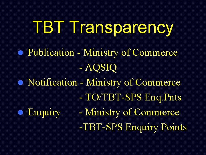 China WTOTBT Enquiry Point and its Operation Presented