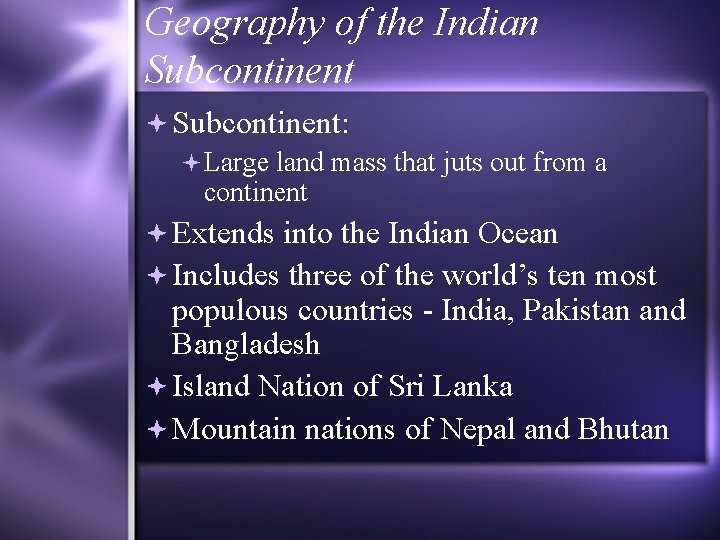 Ch 3 1 1 Early Civilizations of India