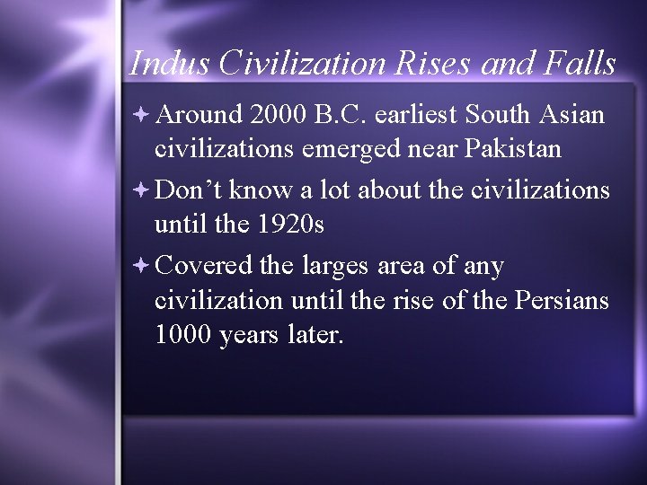 Ch 3 1 1 Early Civilizations of India