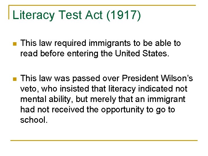 Objective Describe the changing patterns of immigration to