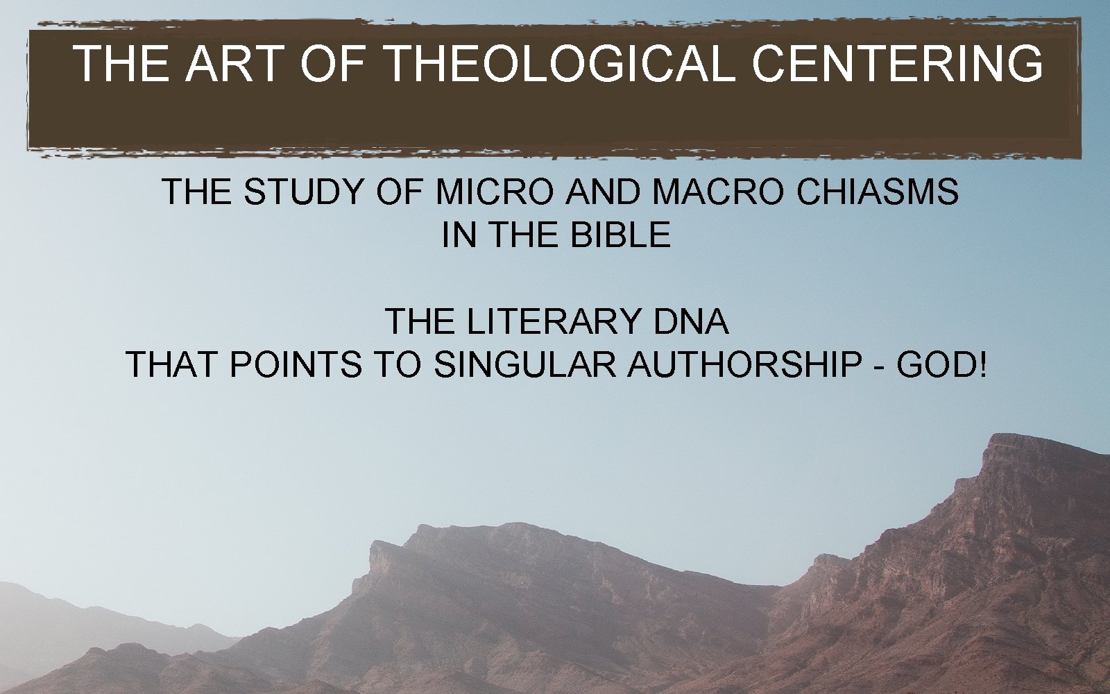 THE ART OF THEOLOGICAL CENTERING THE STUDY OF