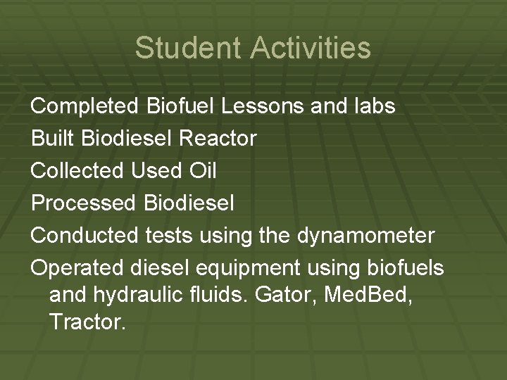 State College High School Biodiesel Project Integrated Approach