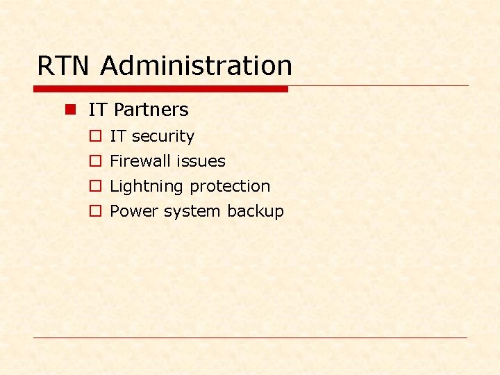 Real Time Network RTN Operations Users and Operators
