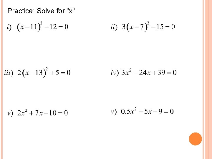 LESSON 6 COMPLETING THE SQUARE CONVERTING TO APQ