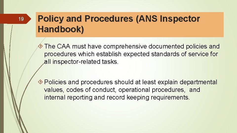 Chapter 4 1 ANS Inspector Roles Responsibilities Qualifications