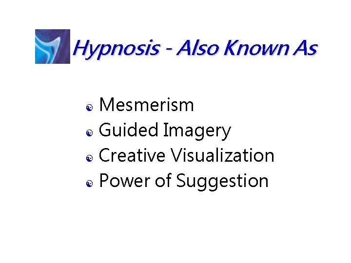 Wavelengths Hypnotherapy Increasing Public Awareness of the Uses